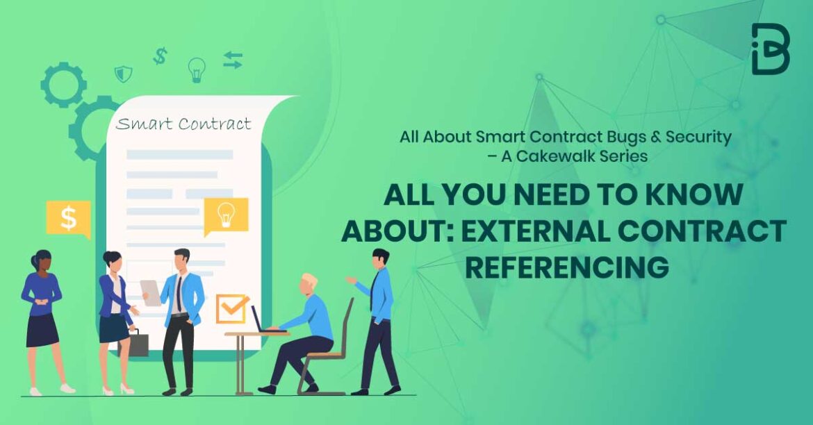 All you need to know about: External contract referencing - ImmuneBytes