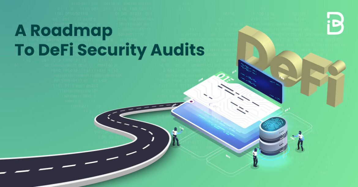 DeFi Security Audits : A Complete Roadmap - ImmuneBytes