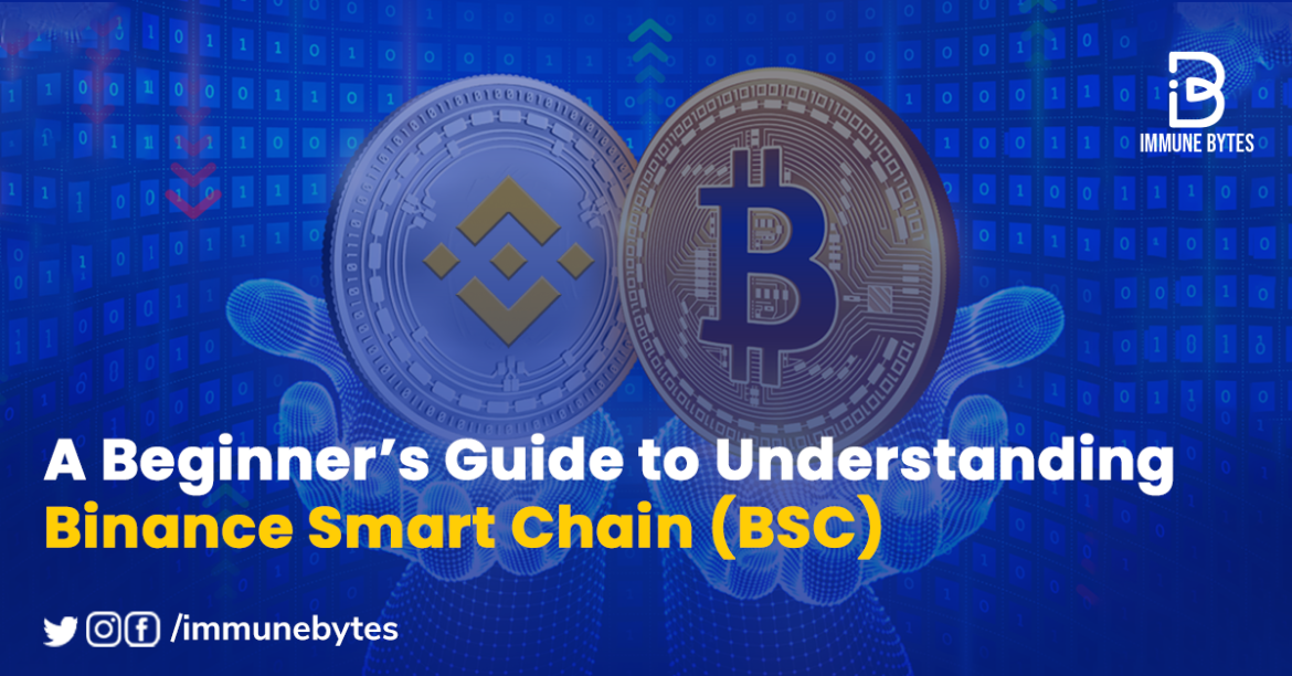 Binance Smart Chain: The Step by Step Ultimate Guide