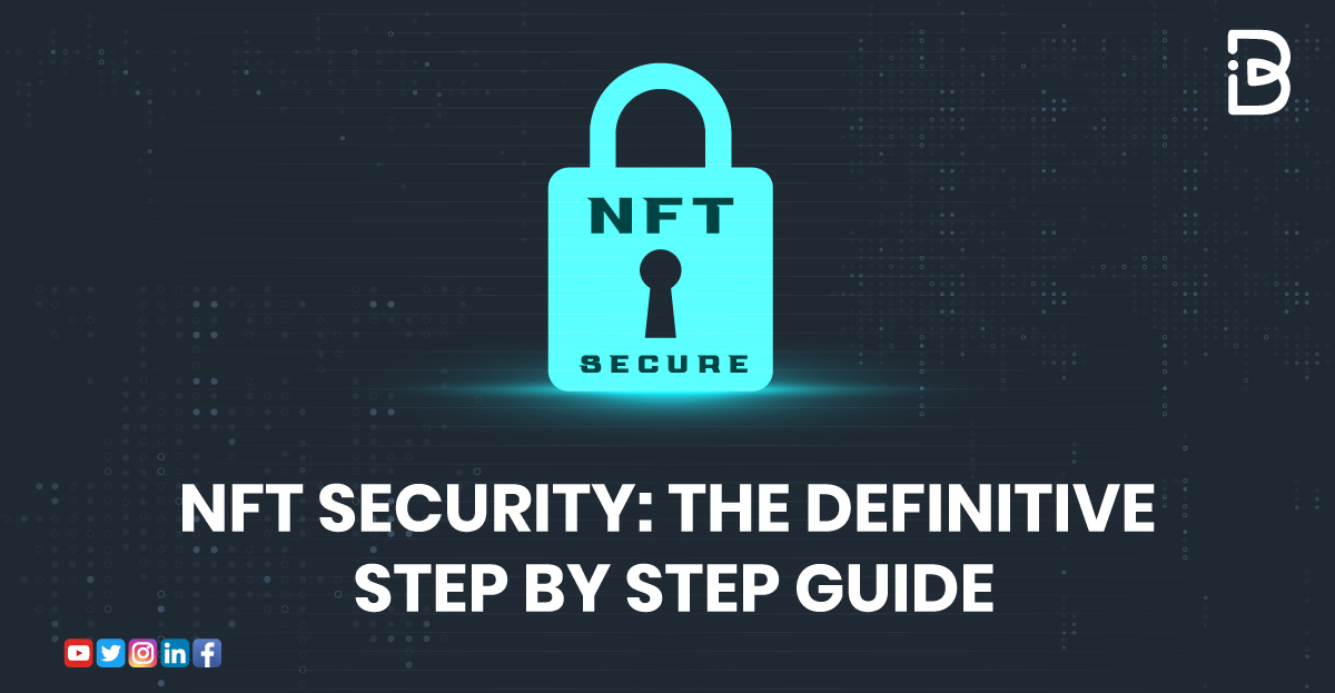 NFT Security Audit: Why it is important