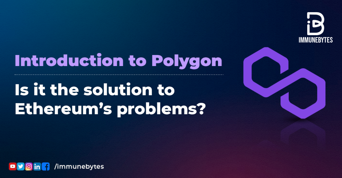 Polygon Blockchain: Is it the solution to Ethereum’s problems?