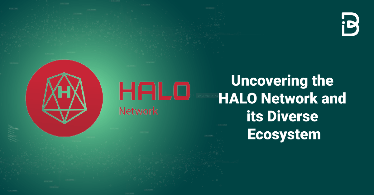 Uncovering the HALO Network and its Diverse Ecosystem – ImmuneBytes