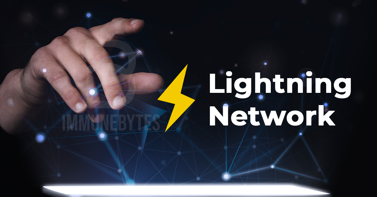 Bitcoin’s Lightning Network: An Inkling Shot at Mass Adoption – ImmuneBytes