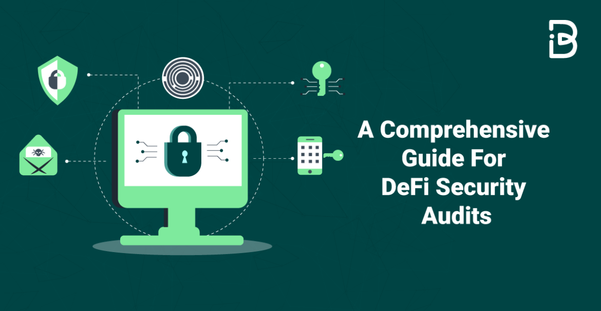 A Comprehensive Guide For Defi Security Audits – ImmuneBytes