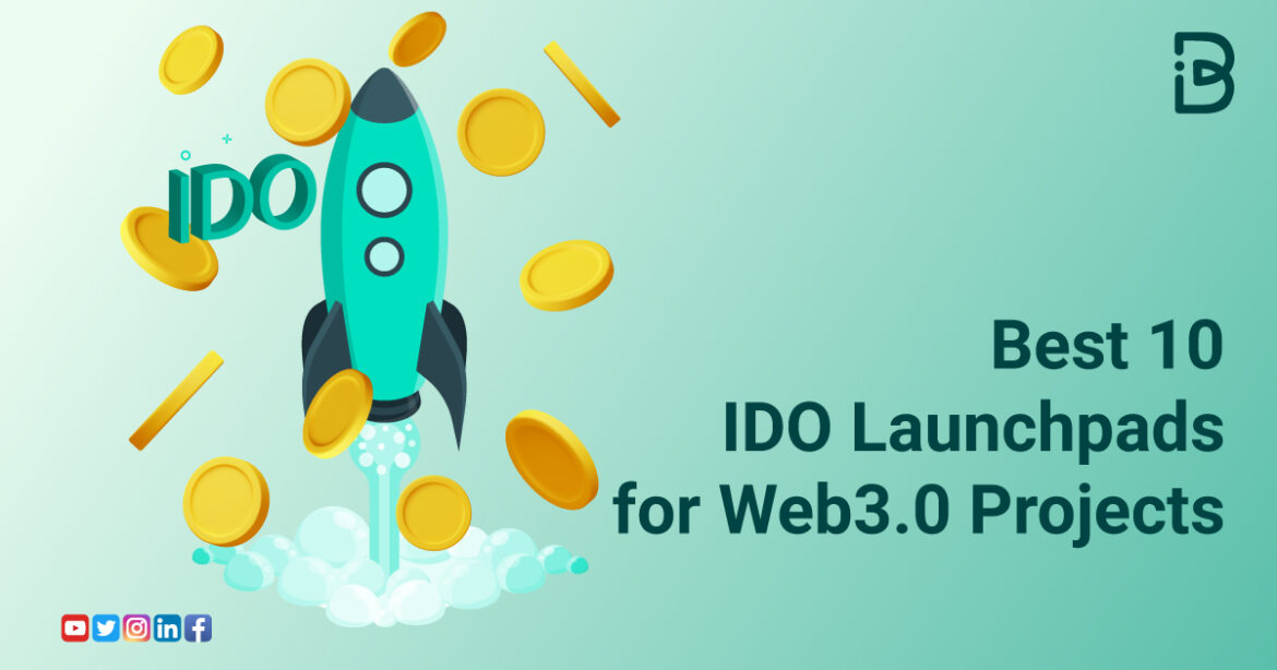 Best 10 IDO Launchpads for Web3.0 Projects - ImmuneBytes