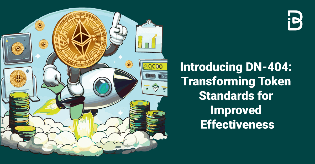 Introducing DN-404: Transforming Token Standards for Improved ...