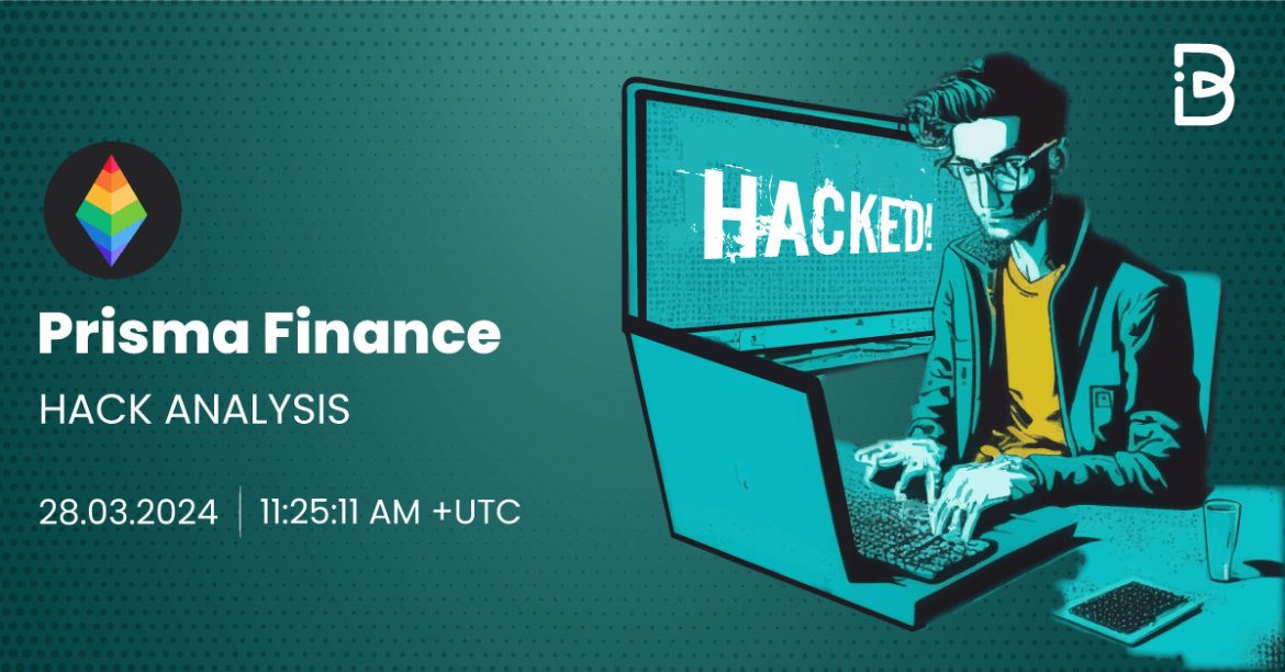 Prisma Finance Exploitâ€”March 28, 2024â€”Detailed Analysis – ImmuneBytes